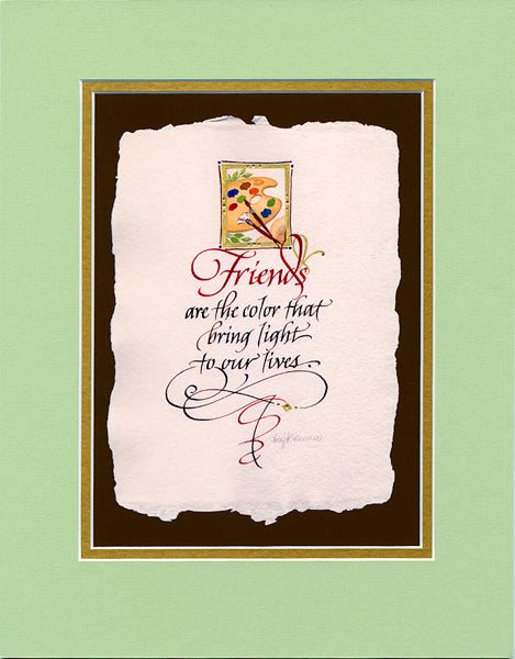 Friends Are The Color | Holly Monroe Calligraphy – Heirloom Artists ...